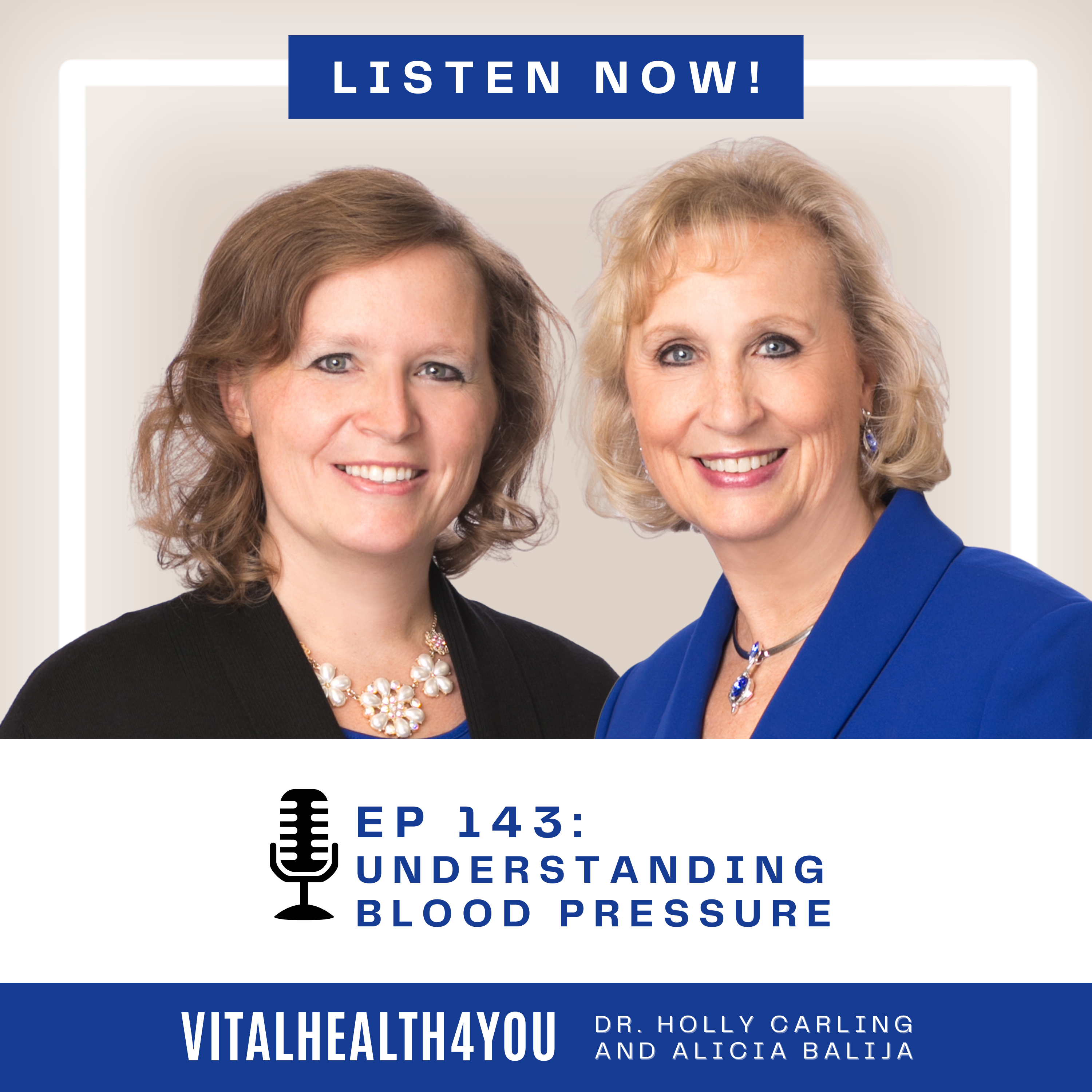 Podcast Episode 143: Understanding Blood Pressure – Vital Health